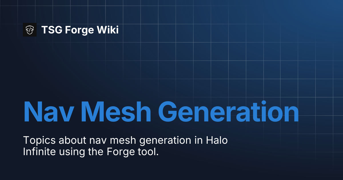 Nav Mesh Generation | TSG Forge Wiki