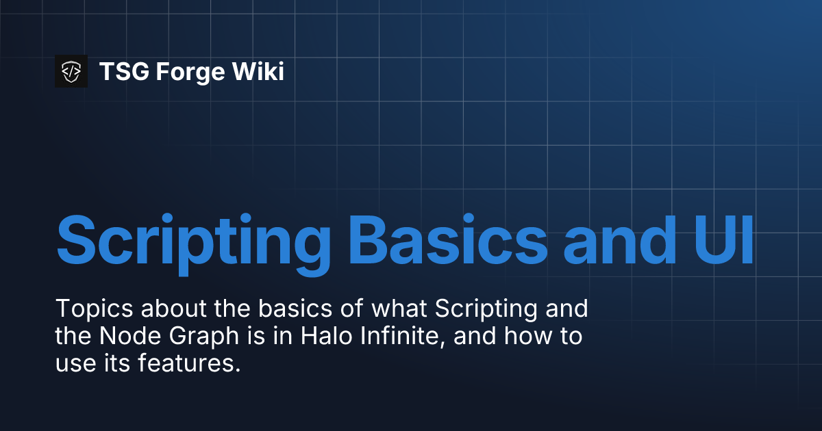 Scripting Basics and UI | TSG Forge Wiki