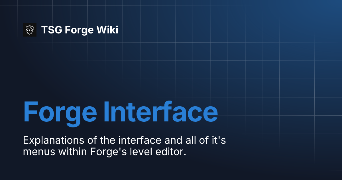 Forge Interface | TSG Forge Wiki