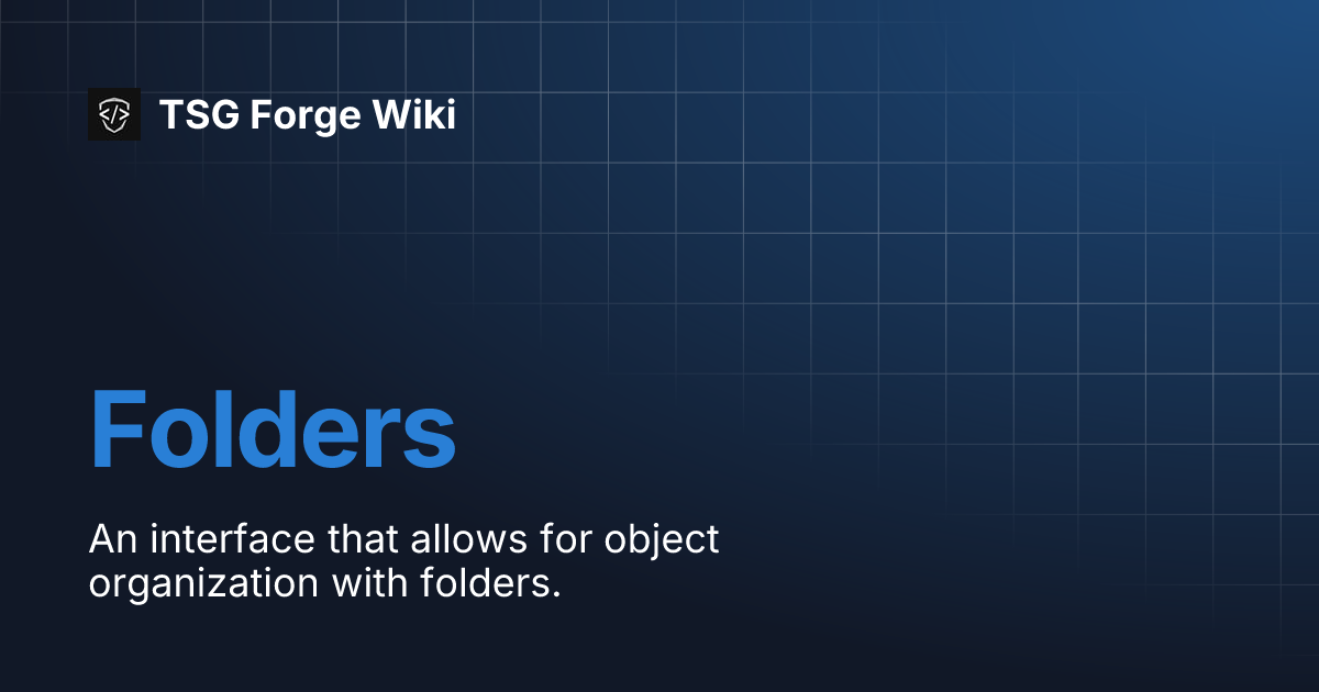 Folders | TSG Forge Wiki