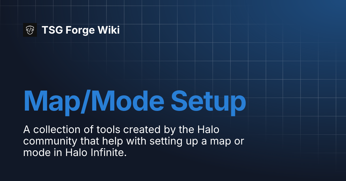Map/Mode Setup | TSG Forge Wiki