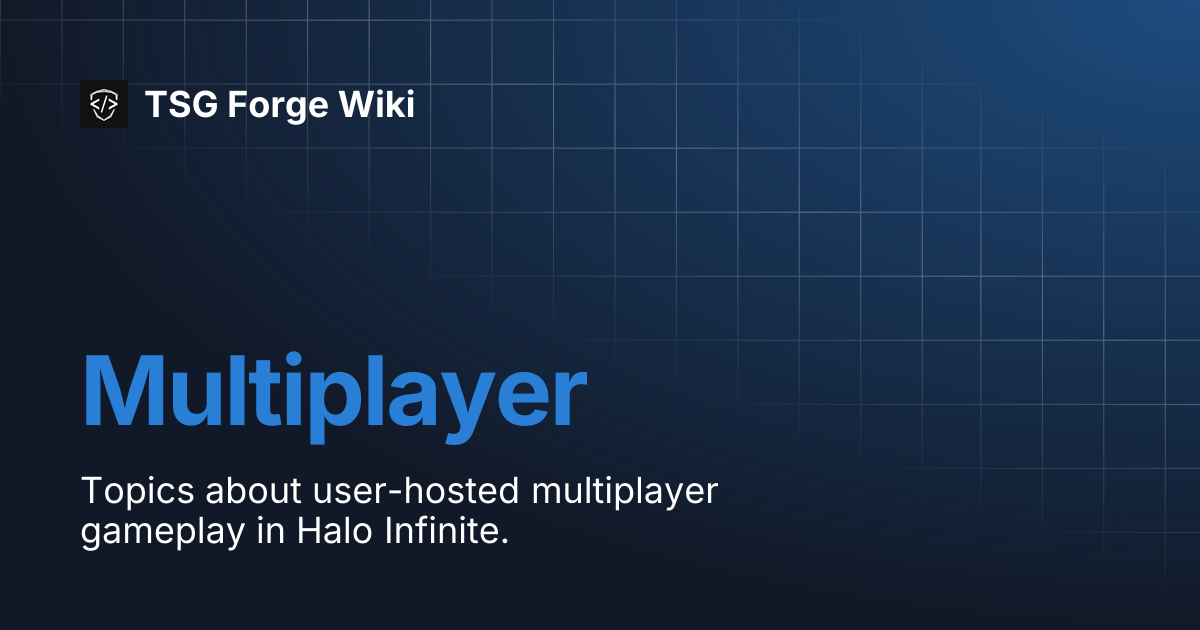 Multiplayer | TSG Forge Wiki