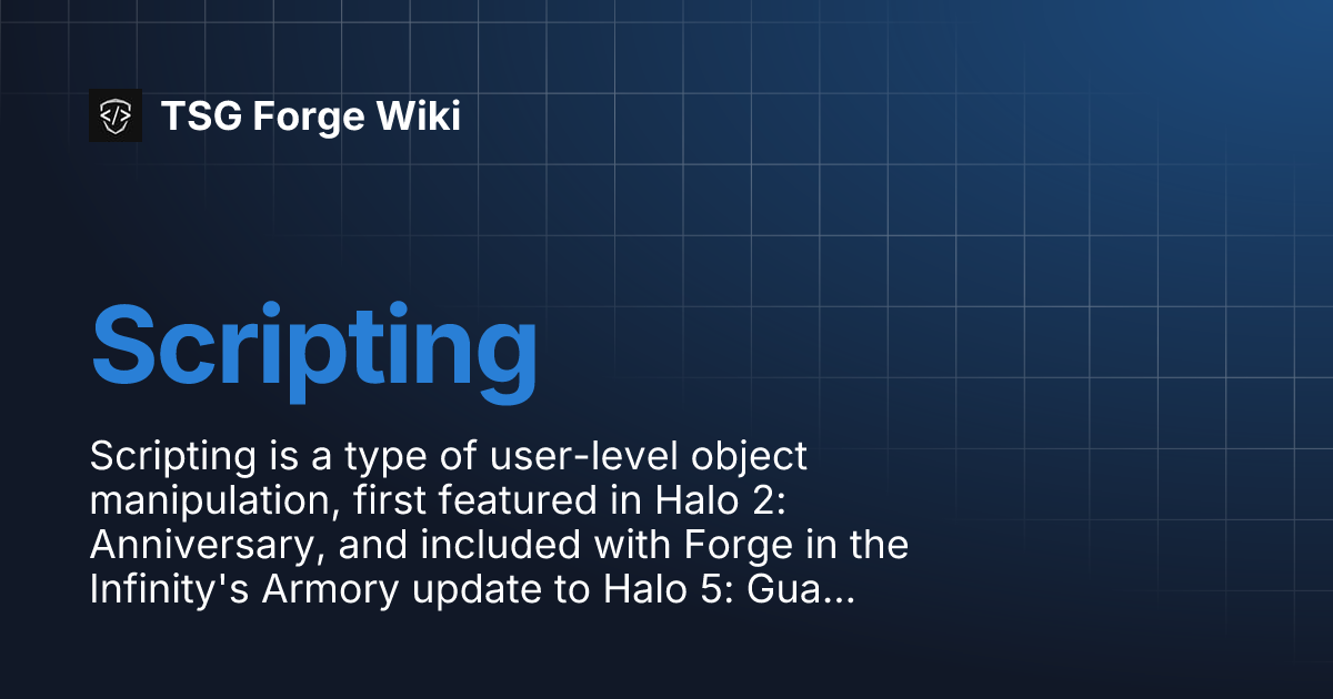 Scripting | TSG Forge Wiki