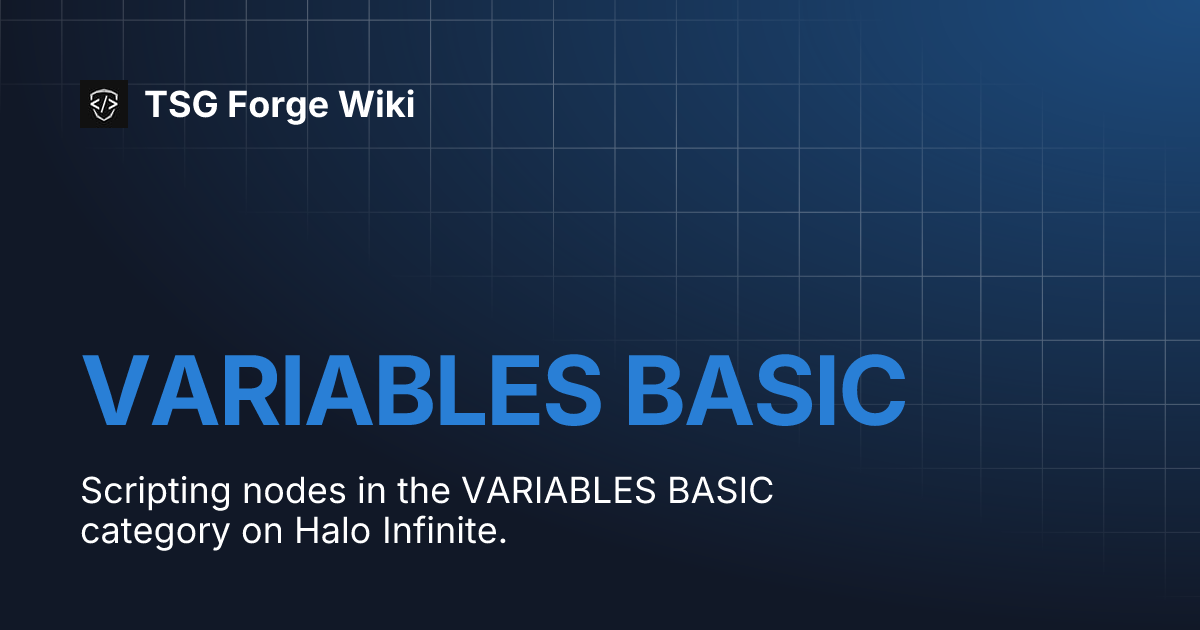 VARIABLES BASIC | TSG Forge Wiki