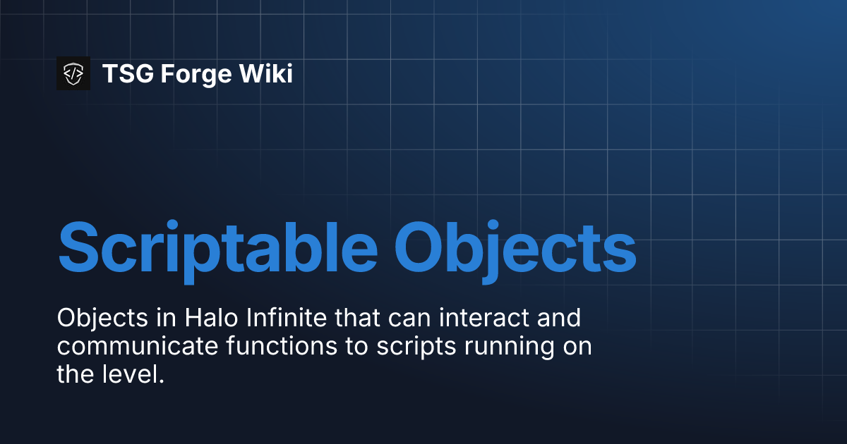 Scriptable Objects | TSG Forge Wiki