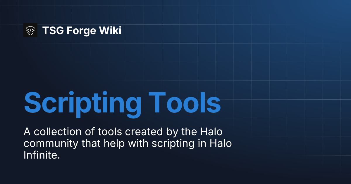Scripting Tools | TSG Forge Wiki