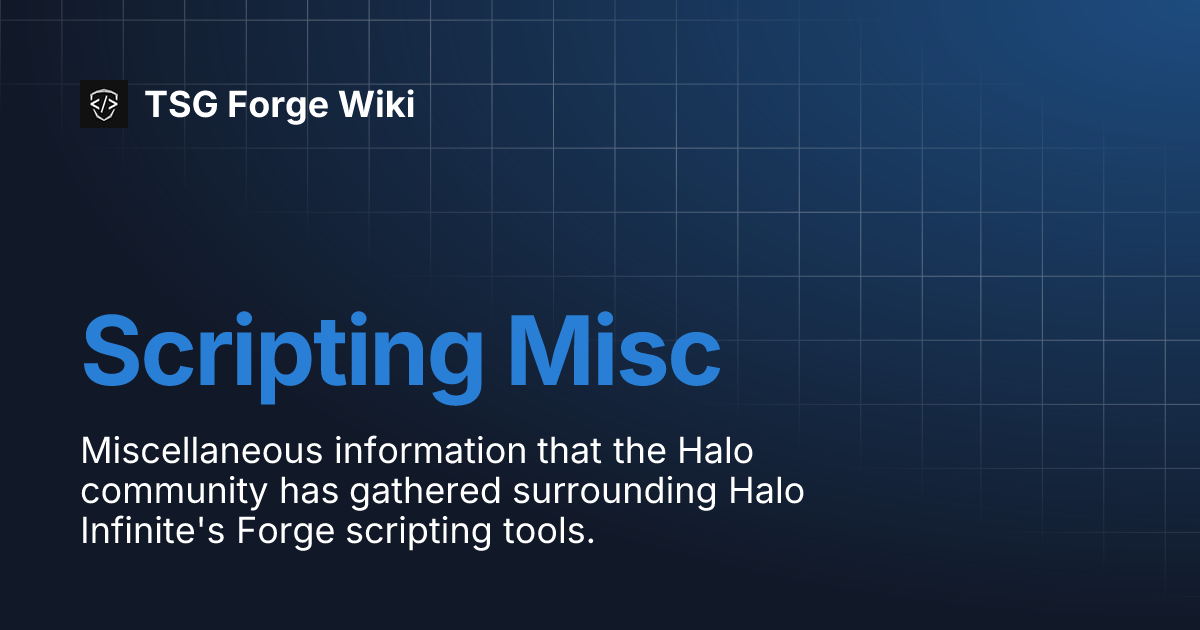 Scripting Misc | TSG Forge Wiki