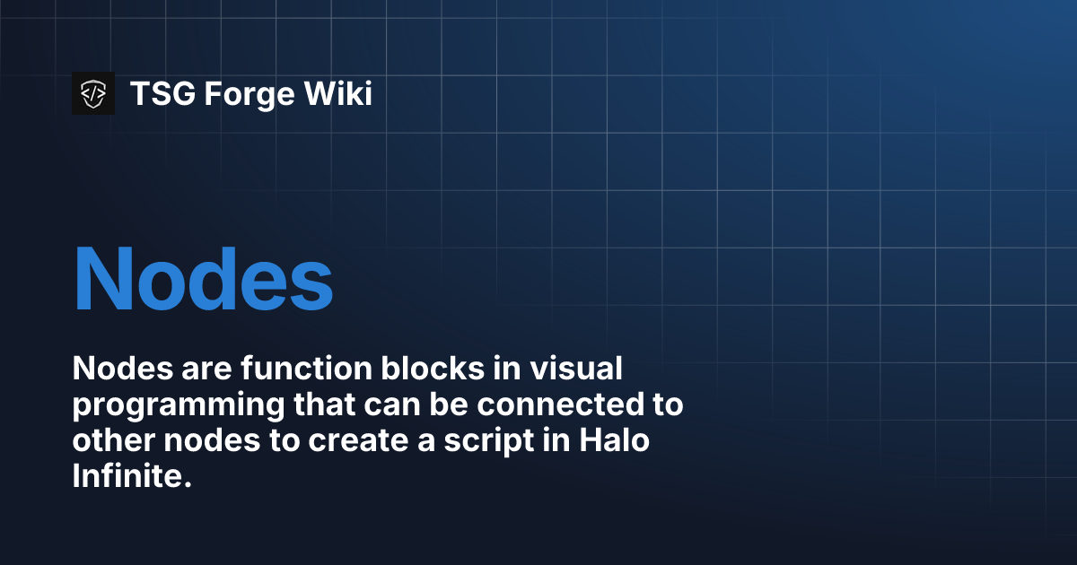 Nodes | TSG Forge Wiki